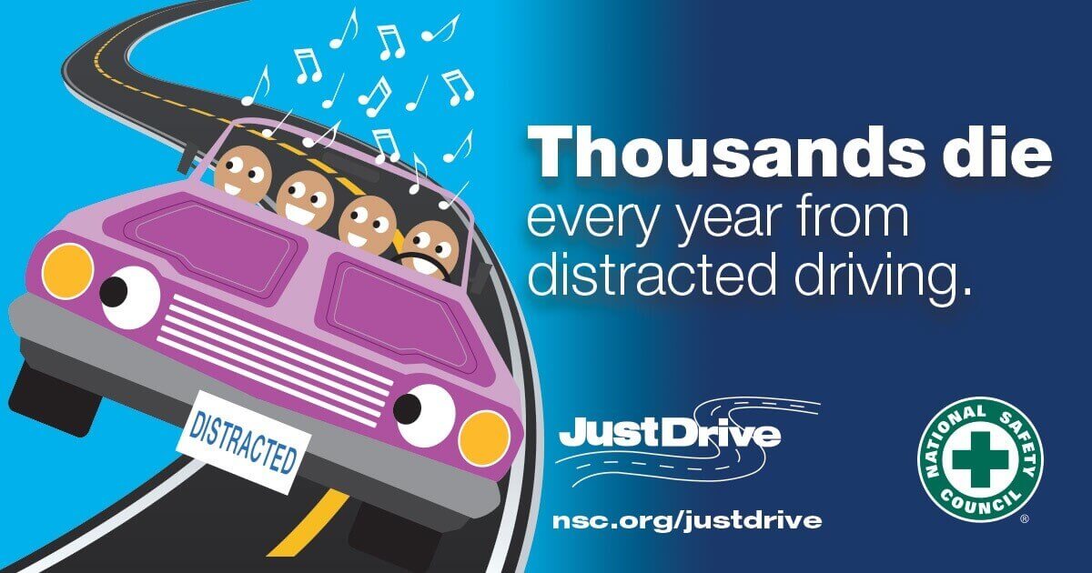 Distracted Driving Awareness Month “Just Drive” - John Bailey Company